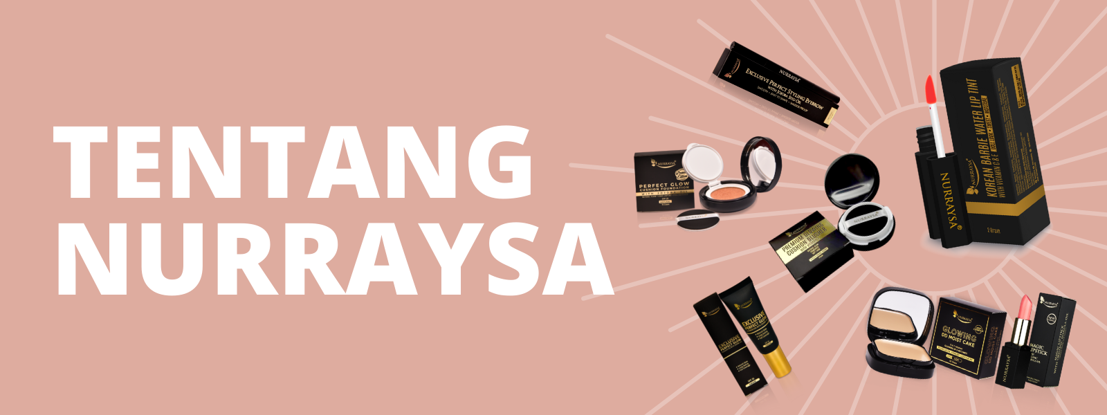 Nurraysa – Kosmetik Mesra Wuduk - Mekap Mudah Dibersihkan